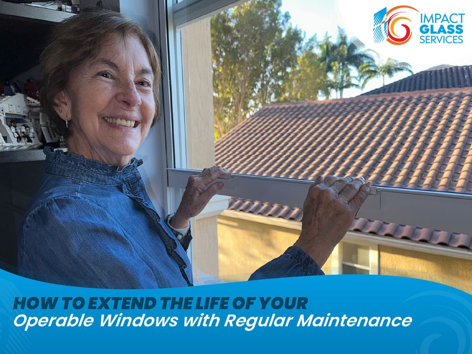 How to Extend the Life of Your Operable Windows with Regular Maintenance